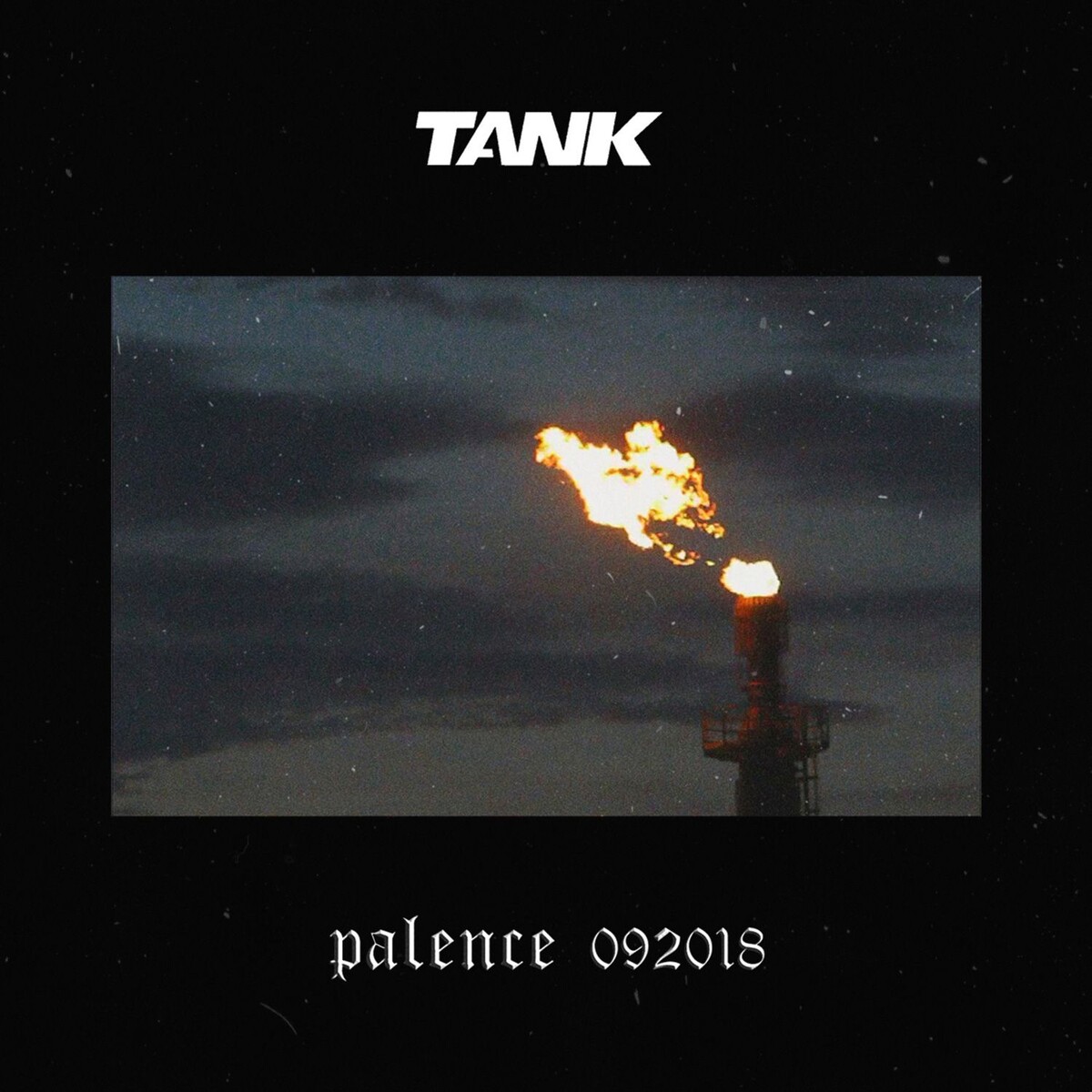 TANK Mix by Palence (DJ Mix): Reviews, Ratings, Credits, Song list ...