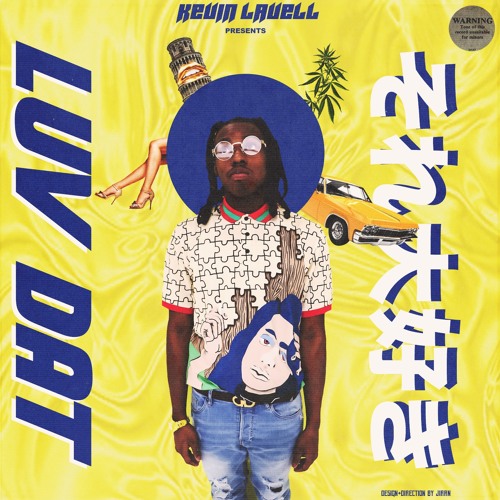 Luv Dat by Kevin Lavell (Single, Pop Rap): Reviews, Ratings, Credits ...