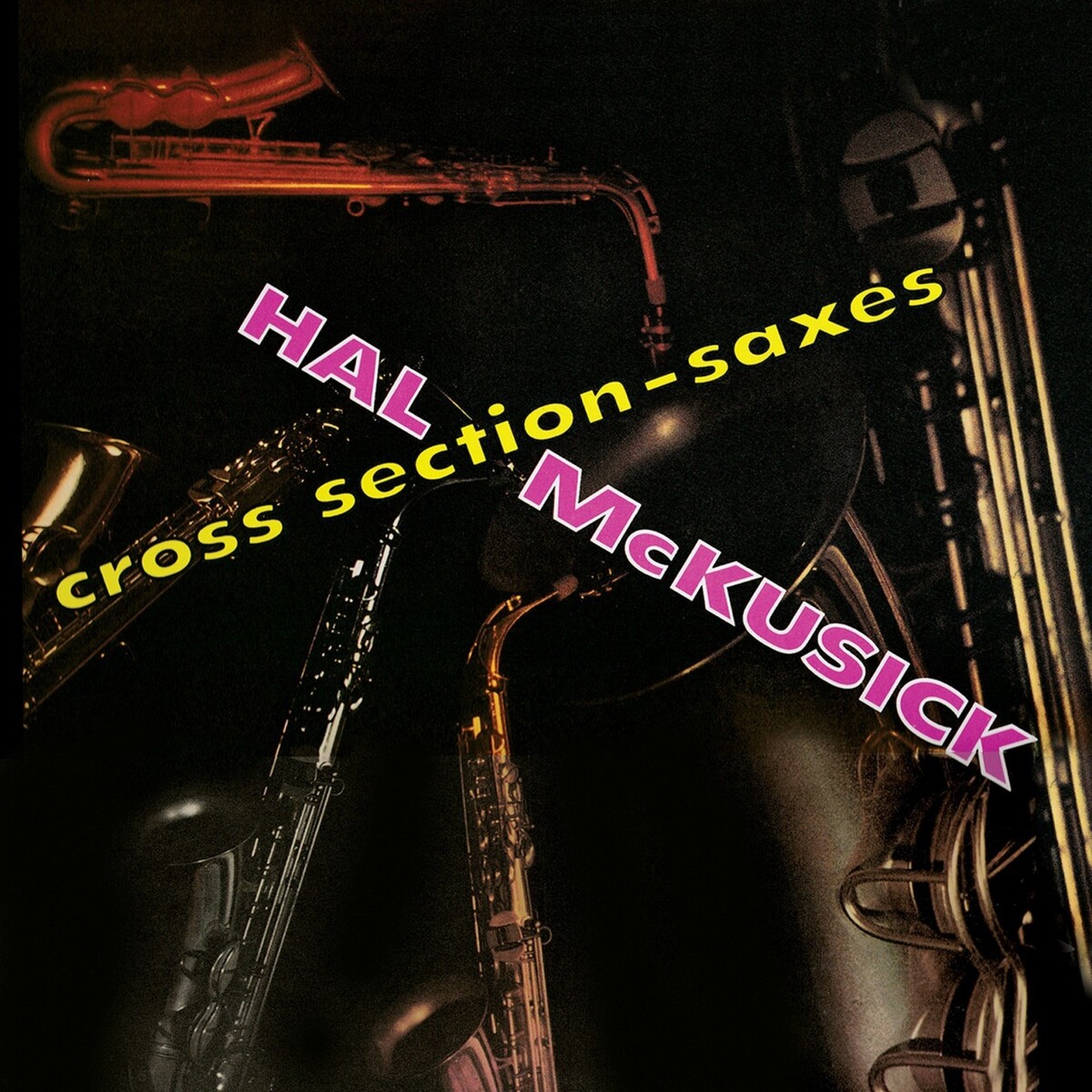 Cross Section - Saxes by Hal McKusick (Album; Avid Jazz): Reviews ...