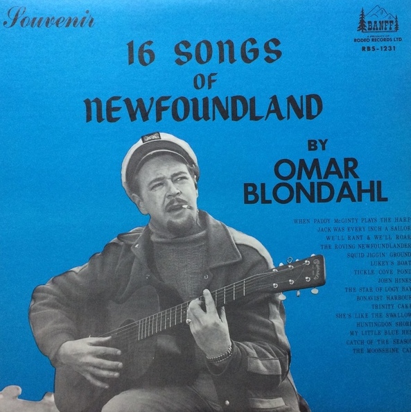 16 Songs of Newfoundland by Omar Blondahl (Album, Newfoundland Folk ...