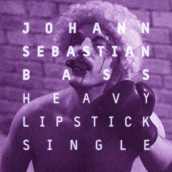Heavy Lipstick by Johann Sebastian Bass (Single, Synthpop): Reviews ...