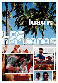 Luau MTV by Los Hermanos (Video, Acoustic Rock): Reviews, Ratings ...