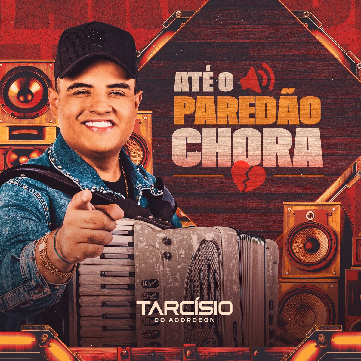 Até o paredão chora by Tarcísio do Acordeon (Album, Piseiro): Reviews ...