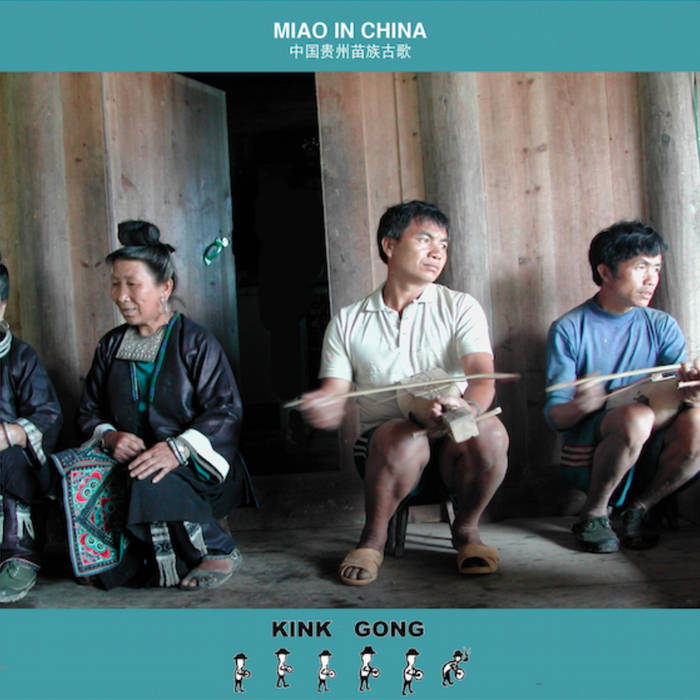 Miao in Guizhou China by Kink Gong (Album): Reviews, Ratings, Credits ...