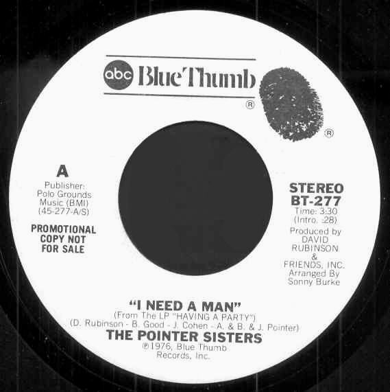 I Need a Man / I'll Get By Without You by The Pointer Sisters (Single ...