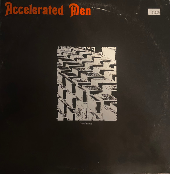 Dead Names by Accelerated Men (Album; THPV-008): Reviews, Ratings ...