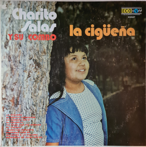 La cigüeña by Charito Salas y Su Combo (Album; ECO; 25567): Reviews ...