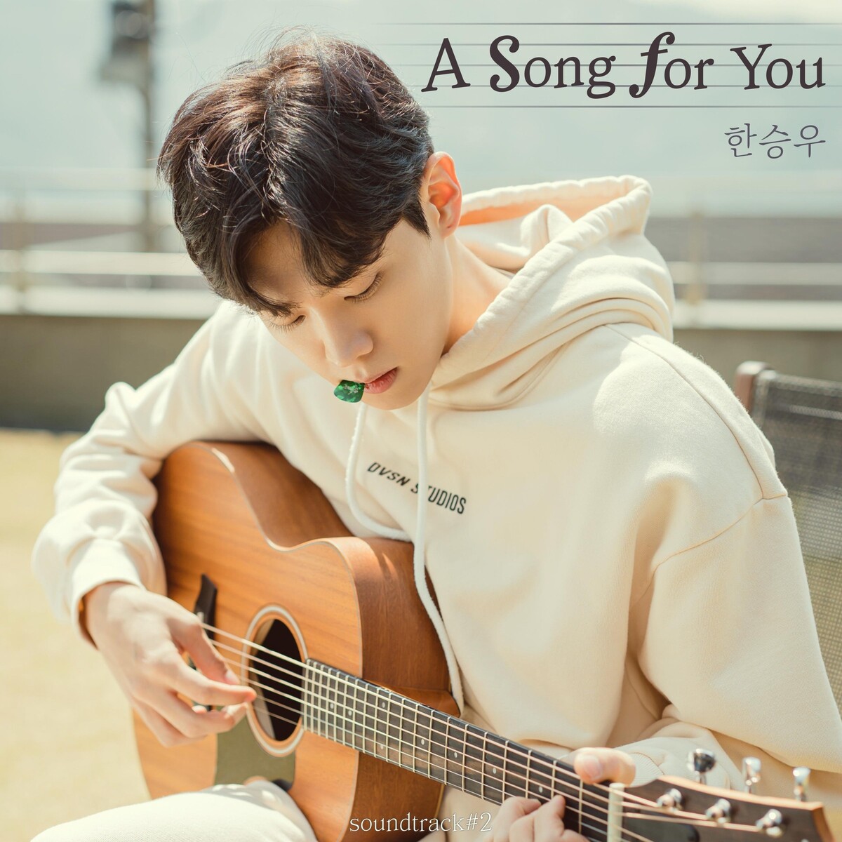 A Song for You (From "Soundtrack#2" [Original Soundtrack]) by 한승우 [Han Seung-woo] (Single ...
