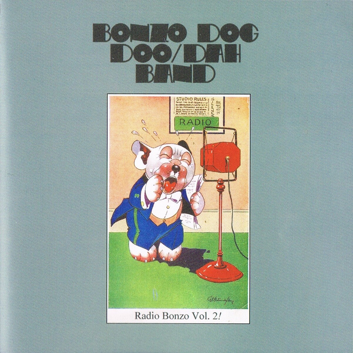 Radio Bonzo Vol. 2! by The Bonzo Dog Doo-Dah Band (Additional release ...