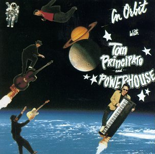 In Orbit by Tom Principato and Powerhouse (Album): Reviews, Ratings ...