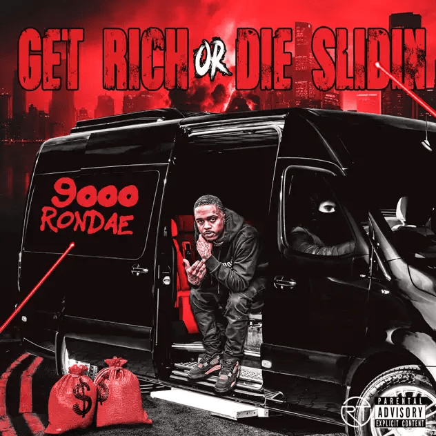 Get Rich or Die Slidin by 9000 Rondae (Mixtape): Reviews, Ratings ...
