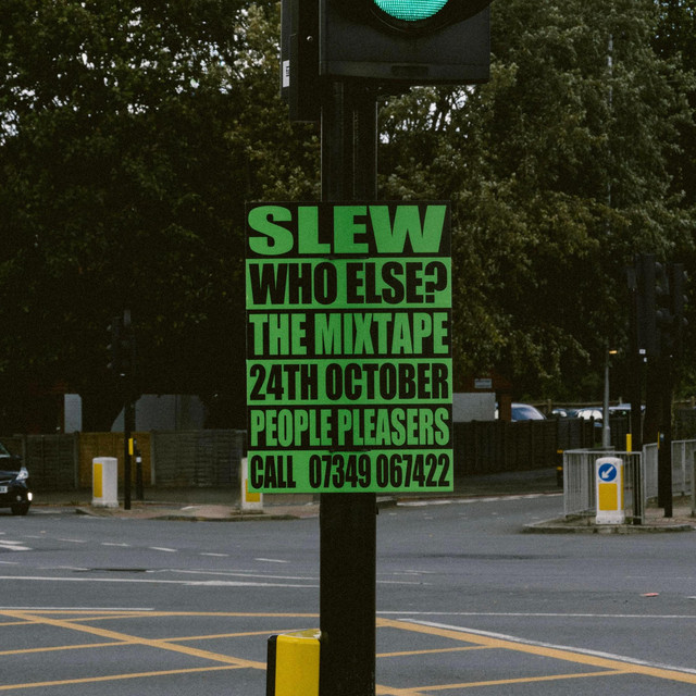 Who Else? by Slew (Mixtape): Reviews, Ratings, Credits, Song list ...