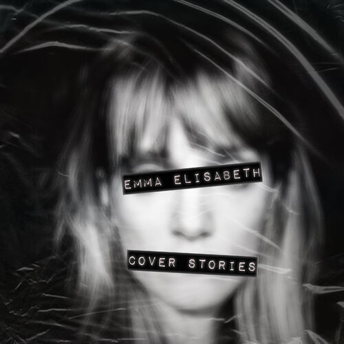 Cover Stories by Emma Elisabeth (Album): Reviews, Ratings, Credits ...