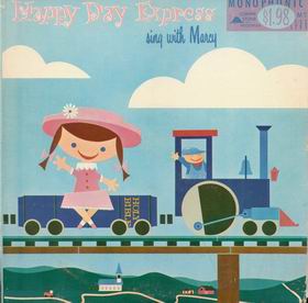Happy Day Express - Sing With Marcy by Little Marcy (Album, Children's ...