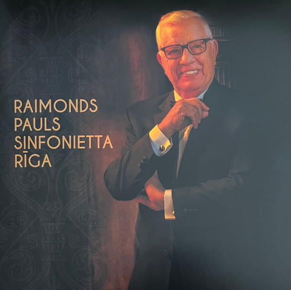 Songs Without Words by Raimonds Pauls / Sinfonietta Rīga (Album ...