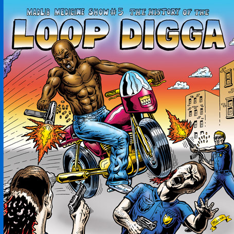 Madlib Medicine Show: No. 5 - History of the Loop Digga, 1990-2000 by ...
