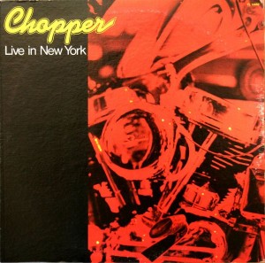 Live in New York by Chopper (Album): Reviews, Ratings, Credits, Song ...