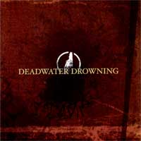 Deadwater Drowning Albums: songs, discography, biography, and listening ...