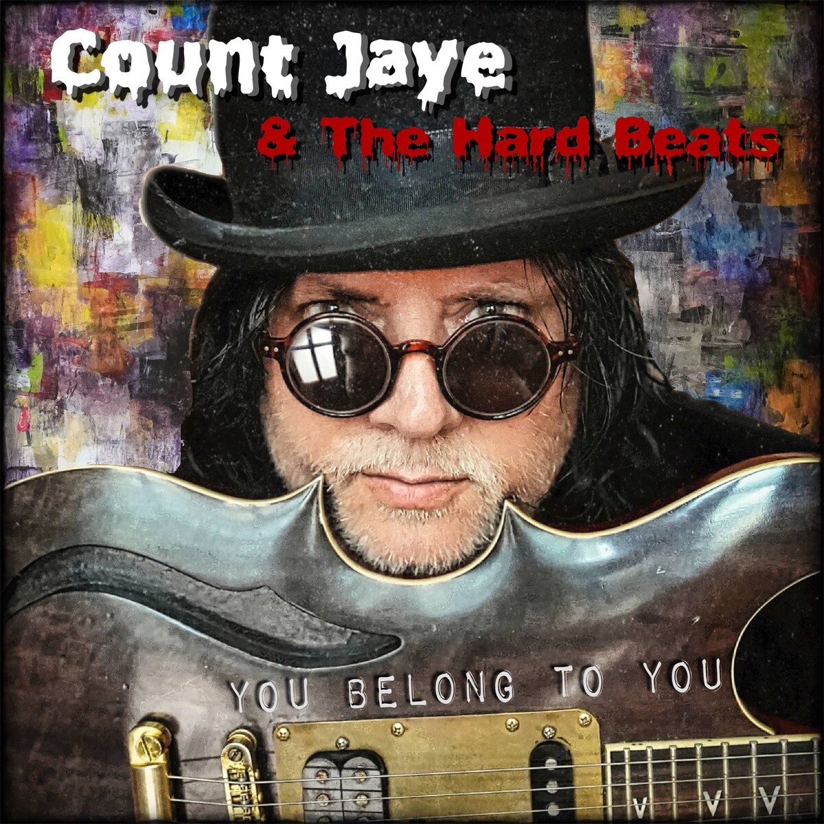 You Belong to You by Count Jaye & the Hard Beats (Album, Hard Rock ...