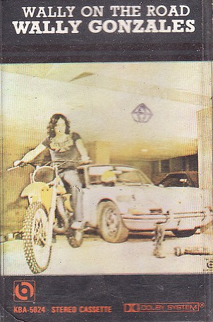 Wally on the Road by Wally Gonzalez (Album; Blackgold; KBA-5024 ...