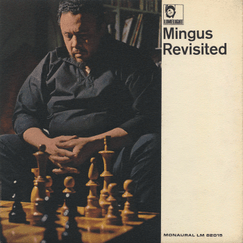 Mingus Revisited by Charlie Mingus (Album; Limelight; LM-82015 ...