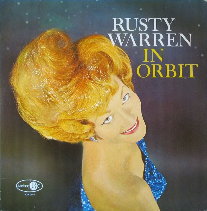 Rusty Warren in Orbit by Rusty Warren (Album): Reviews, Ratings ...