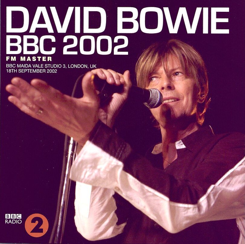 BBC 2002 by David Bowie (Bootleg): Reviews, Ratings, Credits, Song list ...
