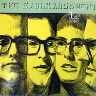 The Embarrassment by The Embarrassment (Album, Post-Punk): Reviews ...
