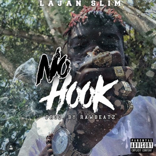 No Hook by Lajan Slim (Single): Reviews, Ratings, Credits, Song list ...