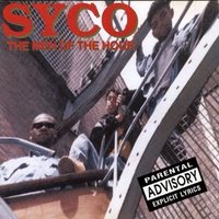 The Men of the Hour by Syco (Album, Hardcore Hip Hop): Reviews, Ratings ...