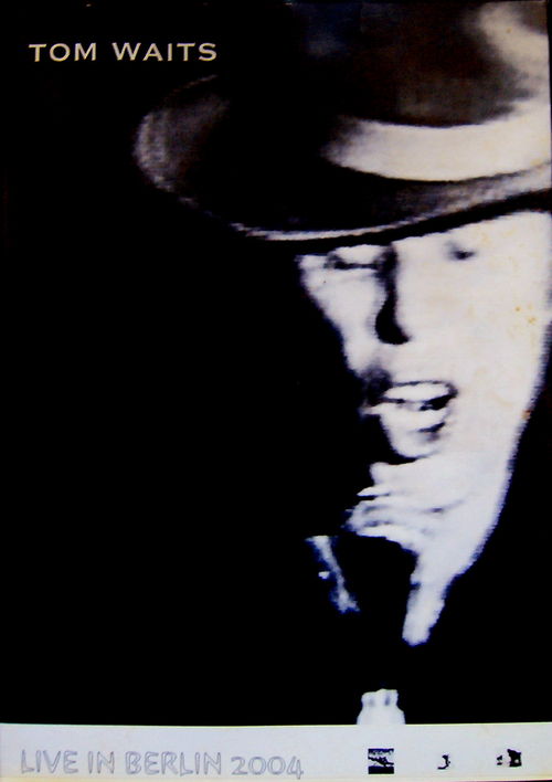 Live in Berlin 2004 by Tom Waits (Bootleg): Reviews, Ratings, Credits ...