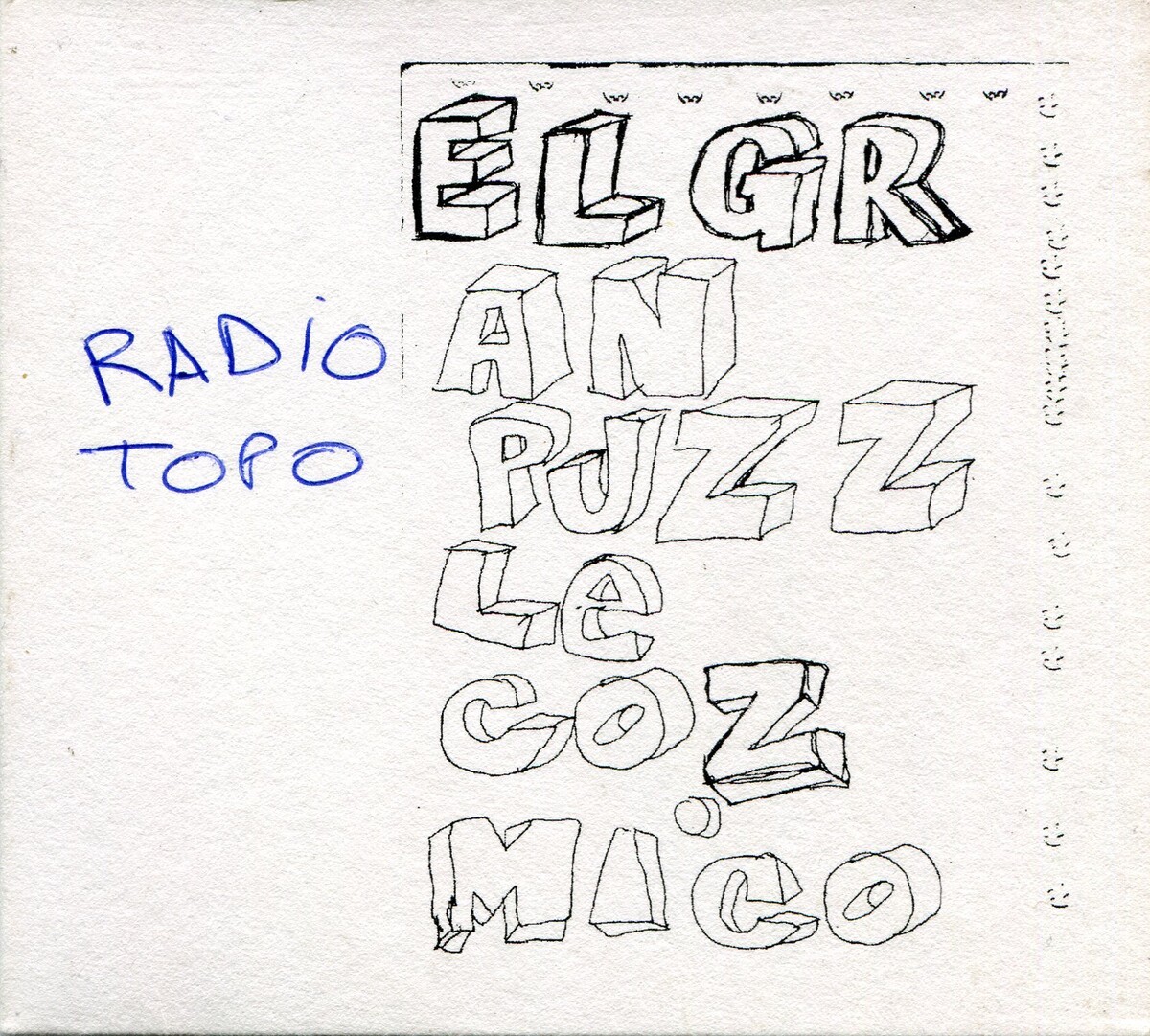 Propuestas para un mundo mejor by El Gran Puzzle Cózmico (Album ...