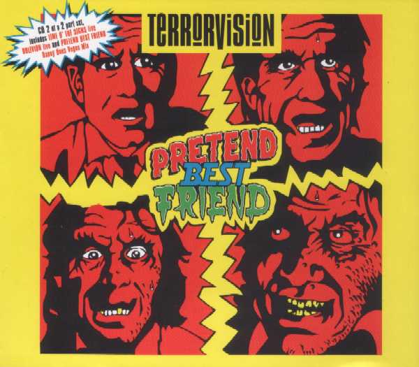 Pretend Best Friend [CD 2] by Terrorvision (Single; Total Vegas; CD ...