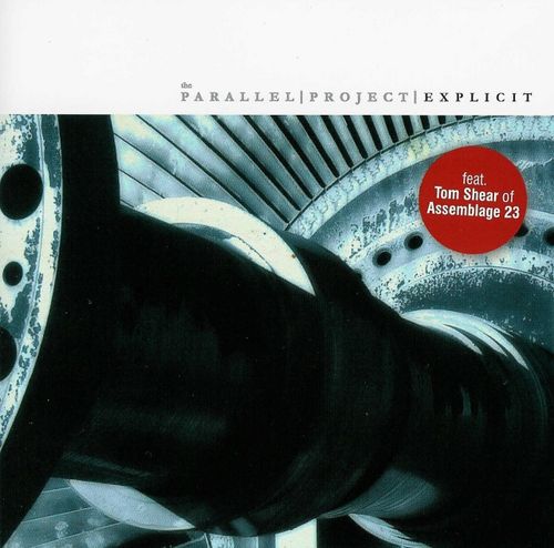 Explicit by The Parallel Project (Single): Reviews, Ratings, Credits, Song list - Rate Your Music