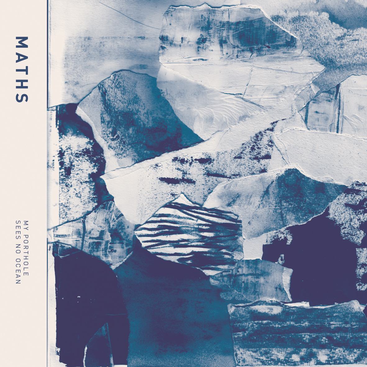 My Porthole Sees No Ocean by Maths (EP; n/a; n/a): Reviews, Ratings ...