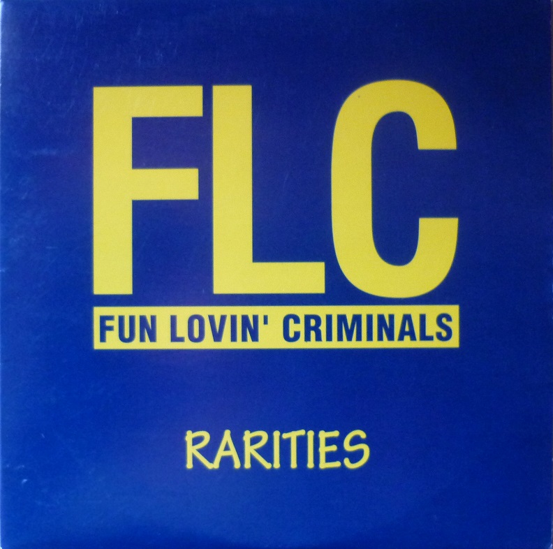 Rarities by Fun Lovin' Criminals (Single): Reviews, Ratings, Credits ...