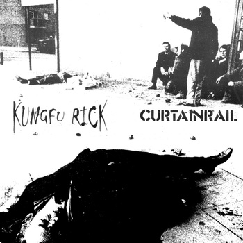 Kungfu Rick / Curtainrail by Kungfu Rick / Curtainrail (EP; 625; 625 ...