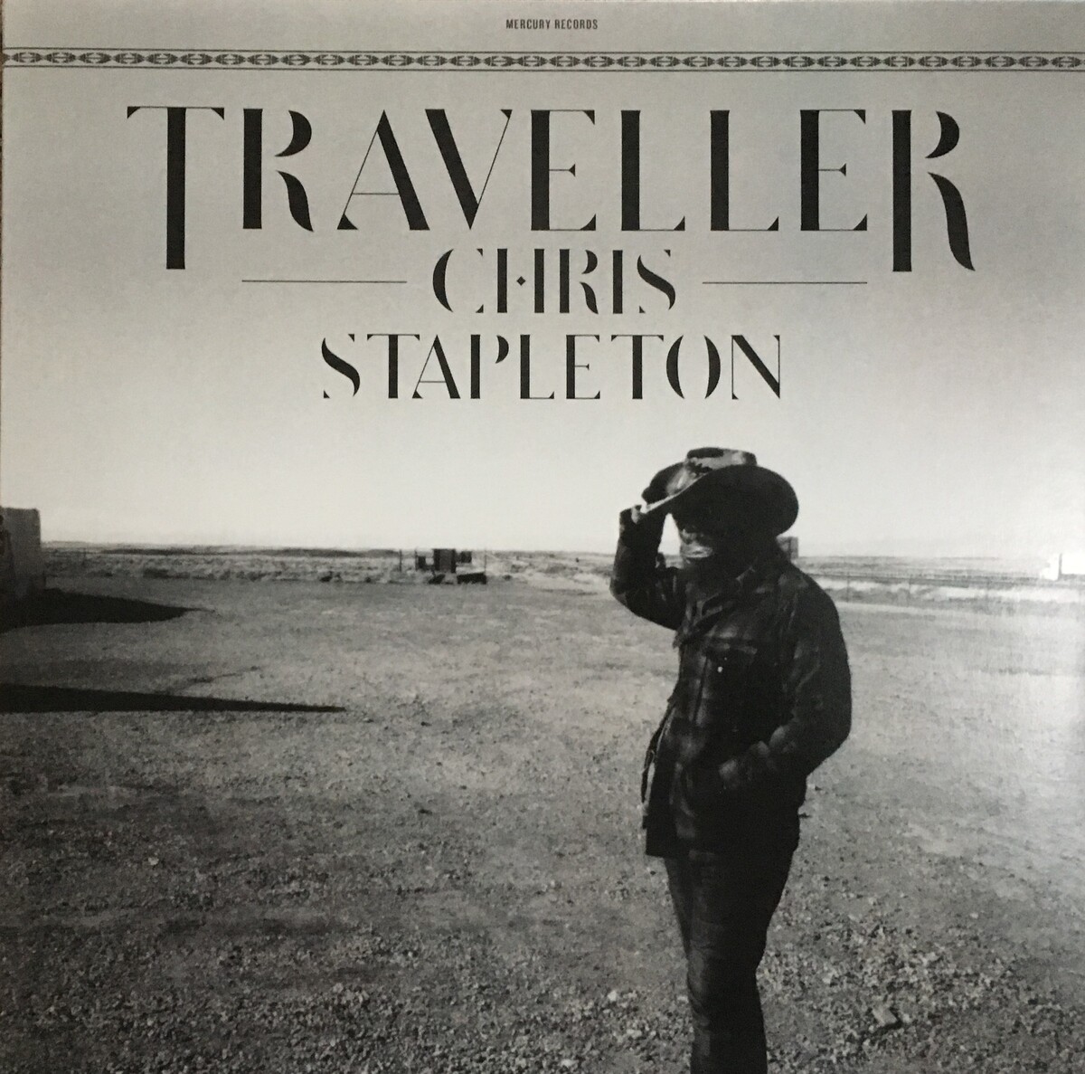 Traveller by Chris Stapleton (Album; Mercury Nashville; B0019405-01 ...