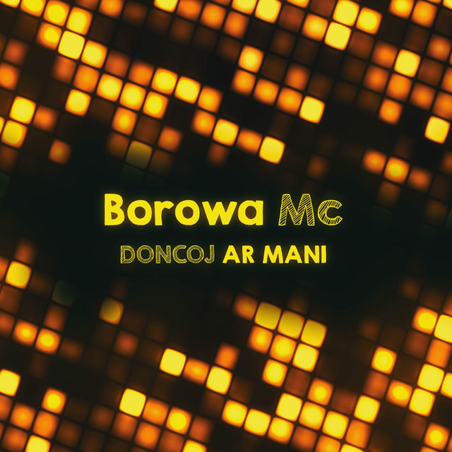Doncoj ar mani by Borowa MC (Single, Electropop): Reviews, Ratings ...