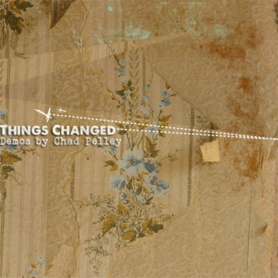 Things Changed by Chad Pelley (Additional release): Reviews, Ratings ...