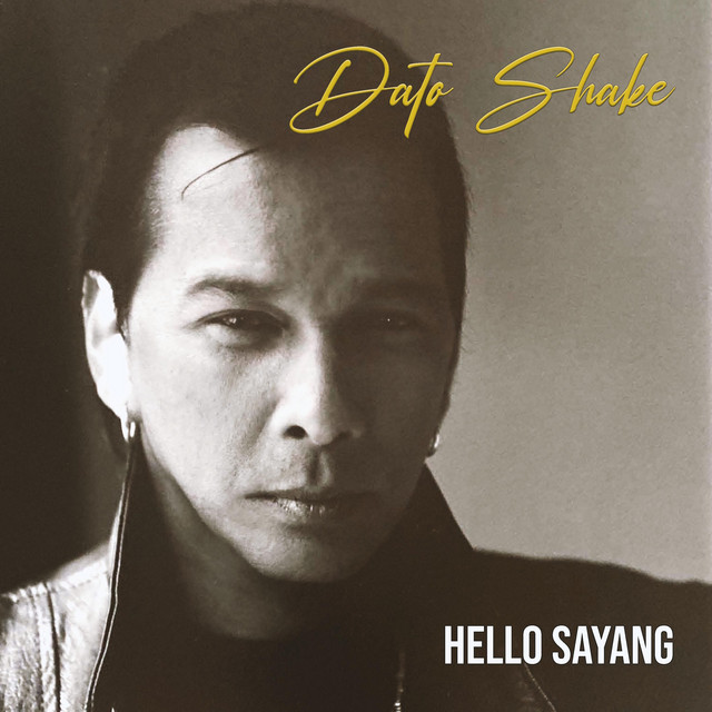 Hello Sayang by Shake (Album): Reviews, Ratings, Credits, Song list ...