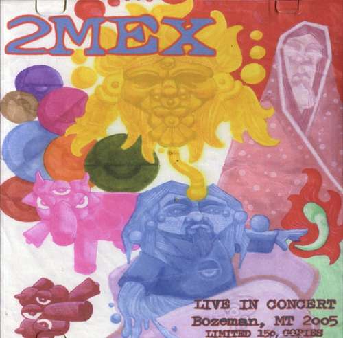 Live in Bozeman, MT 2005 by 2Mex (Album, Boom Bap): Reviews, Ratings ...