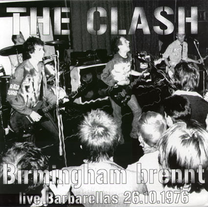 Birmingham Brennt [DEU] by The Clash (Bootleg): Reviews, Ratings ...