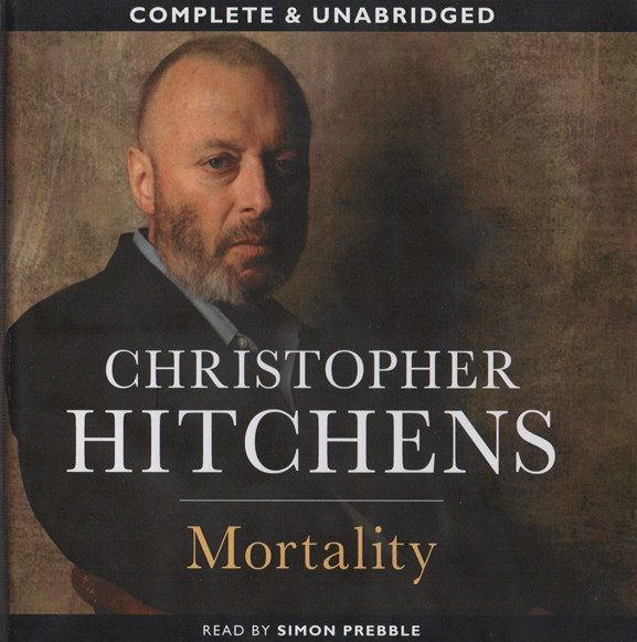 Mortality by Christopher Hitchens (Album, Spoken Word): Reviews ...