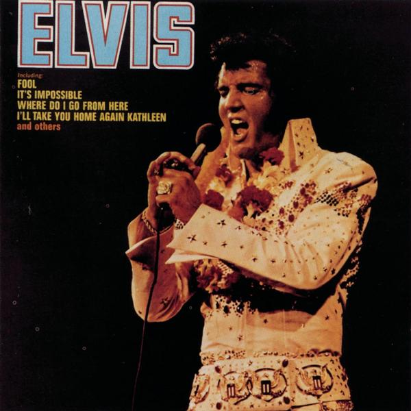 Elvis (Fool) by Elvis Presley (Album): Reviews, Ratings, Credits, Song ...