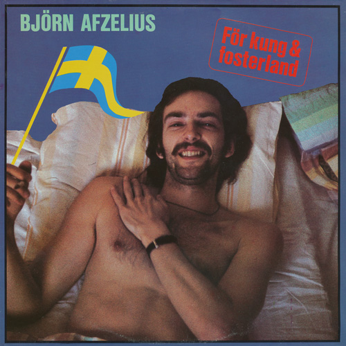 För kung och fosterland by Björn Afzelius (Album, Rock): Reviews, Ratings, Credits, Song list ...