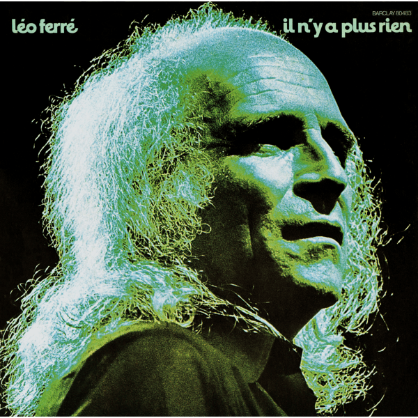 Il n'y a plus rien by Léo Ferré (Album, Chanson à texte): Reviews ...