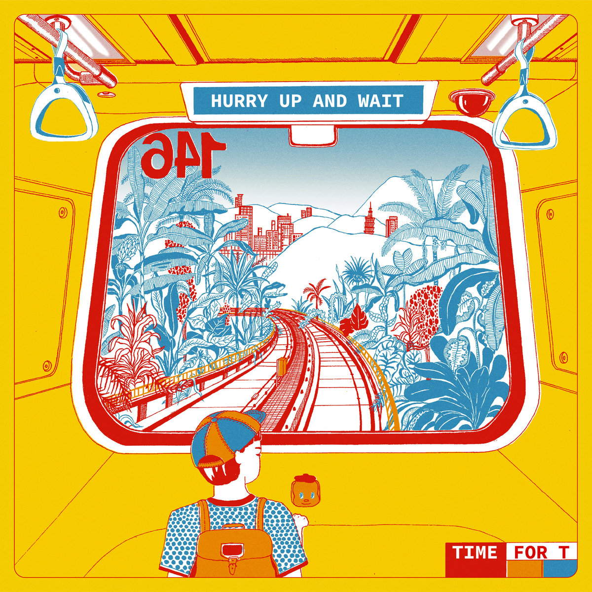 Hurry Up and Wait by Time for T (Album): Reviews, Ratings, Credits ...