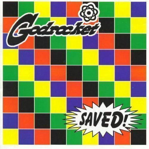 Saved! by Godrocket (Album): Reviews, Ratings, Credits, Song list ...