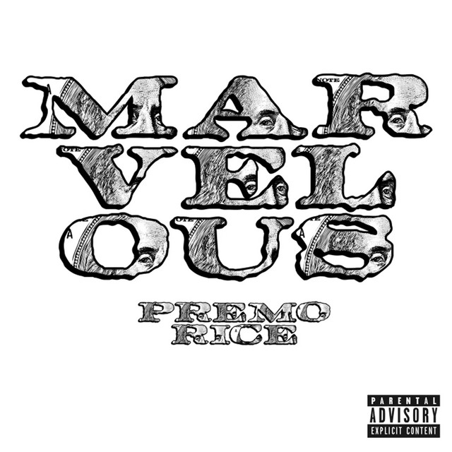 Marvelous by Premo Rice (Single): Reviews, Ratings, Credits, Song list ...